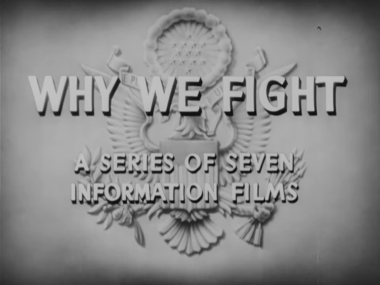#759) Why We Fight (1942-1945) – The Horse's Head